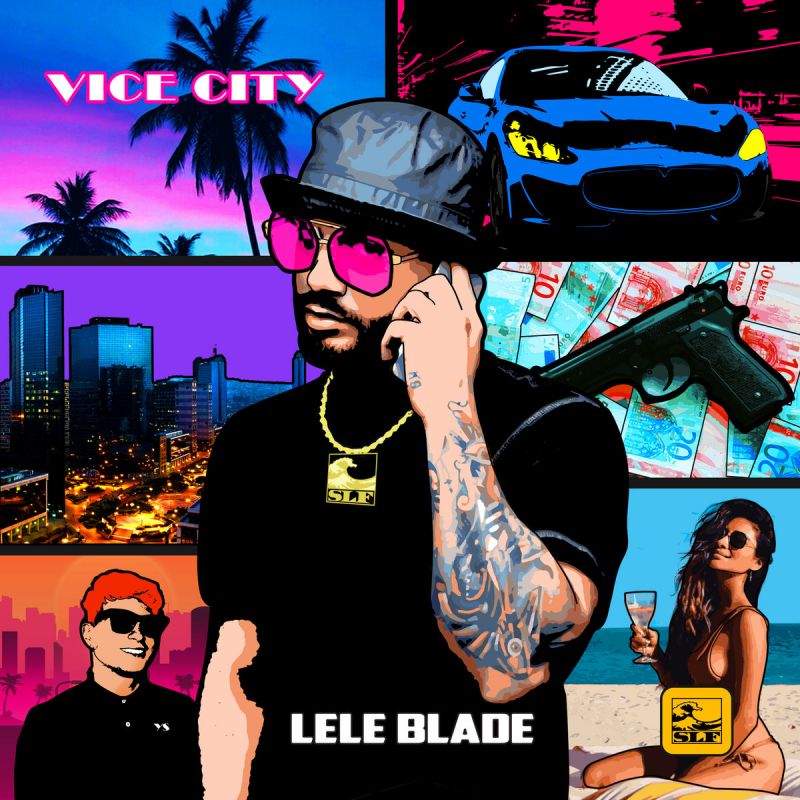 Lele Blade - Vice City [EP] - hitparade.ch